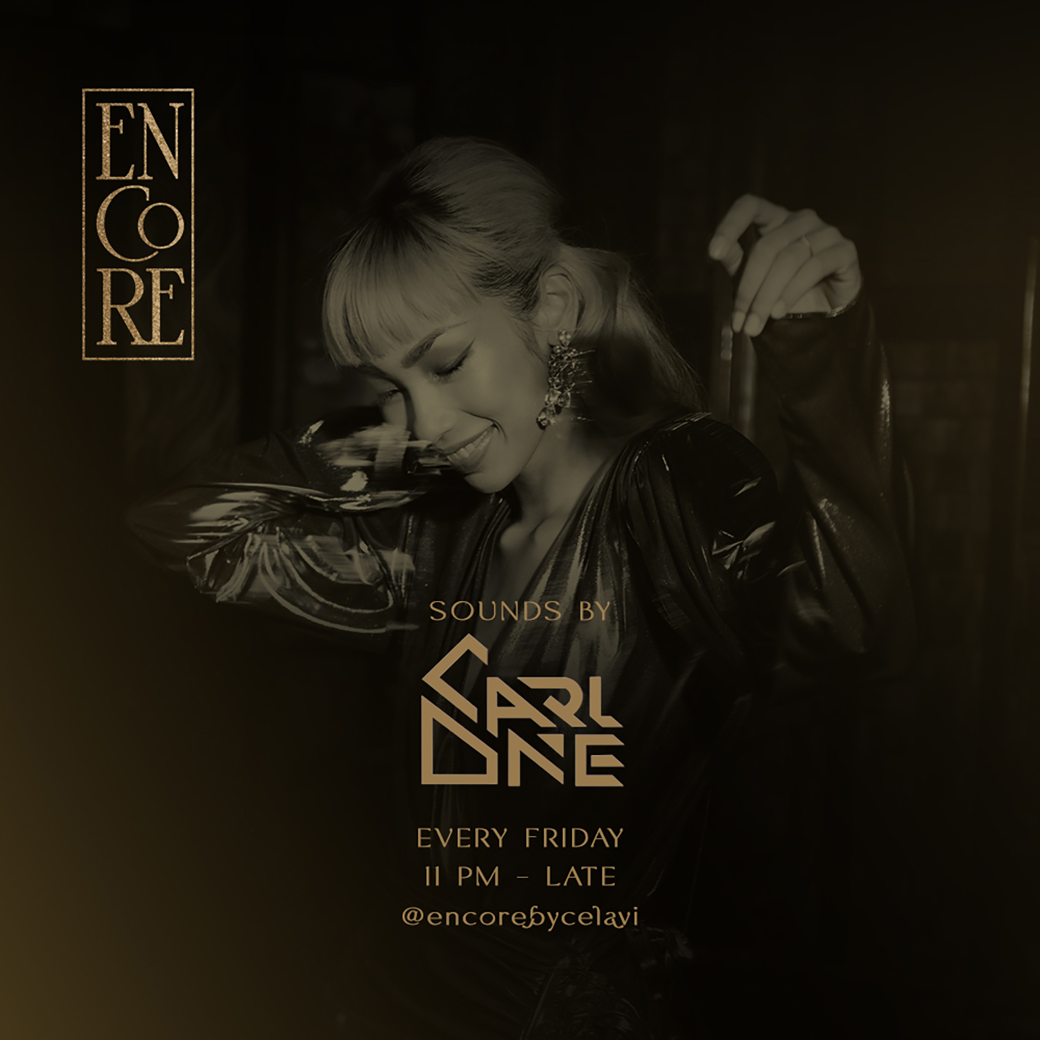 Encore on Friday 30th May 2025 in CÉ LA VI