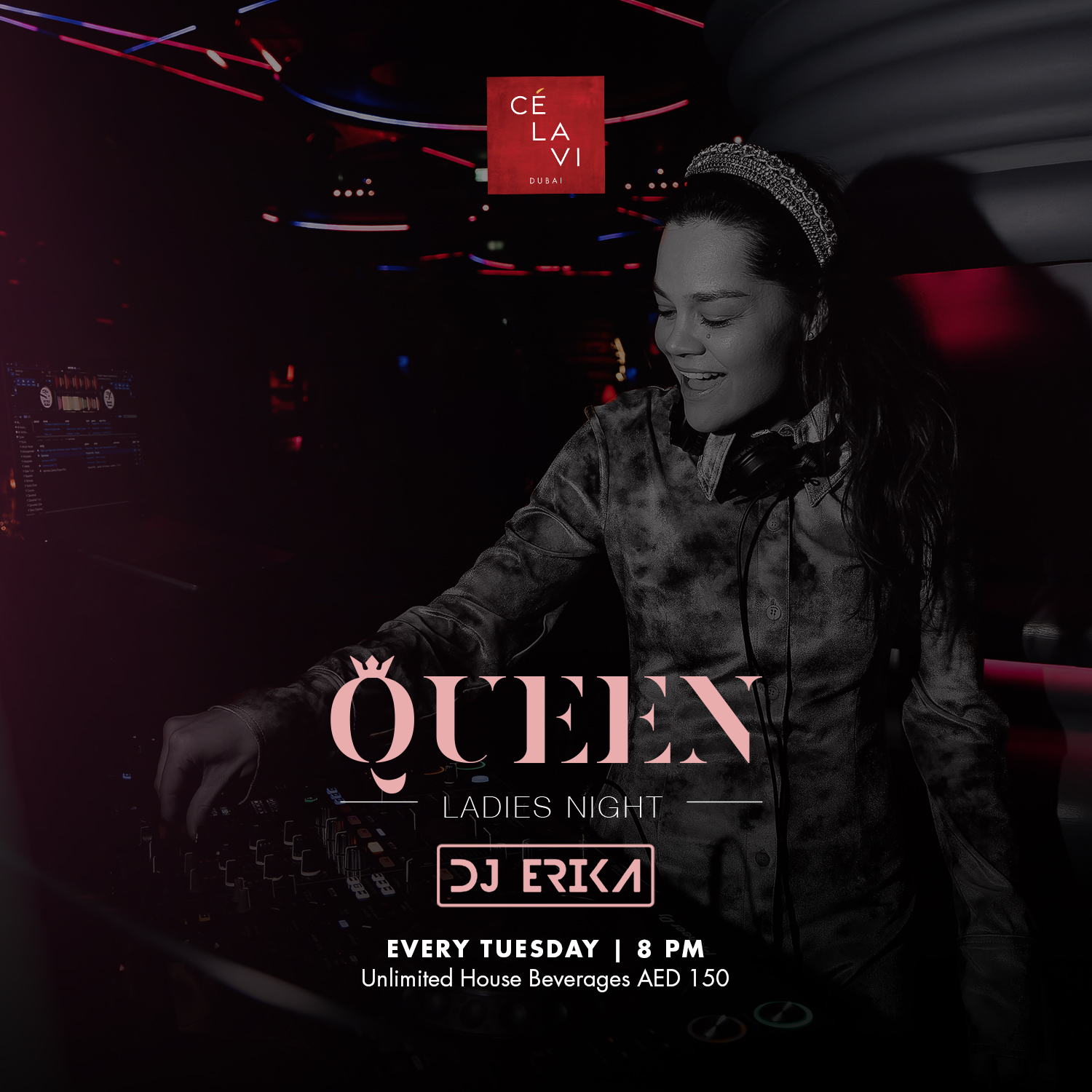 Queen Ladies Night on Tuesday 16th April 2024 in CÉ LA VI