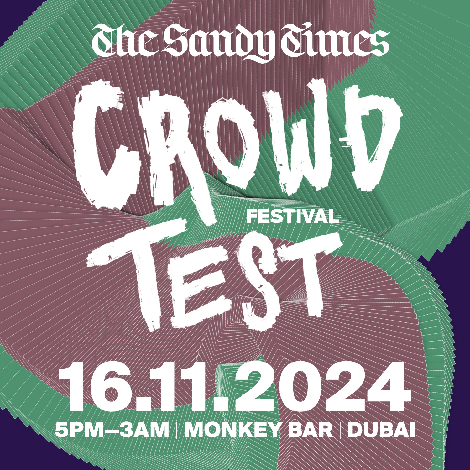 Crowd Test Festival by The Sandy Times on Saturday 16th November 2024 ...